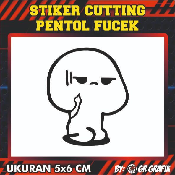 Jual STIKER CUTTING PENTOL FUCEK/STIKER FUCEK MIDDLE FINGER/STIKER ...