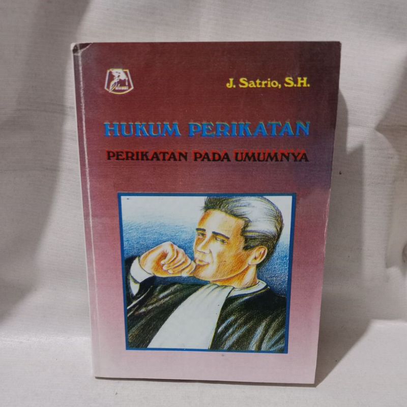 Jual Buku Hukum Perikatan Perikatan Pada Umumnya -J. Satrio, S.H ...