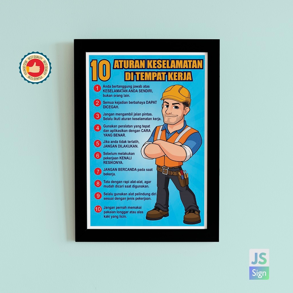 Jual Poster Safety K3 Keselamatan Kerja 10 Aturan Keselamatan + Frame ...