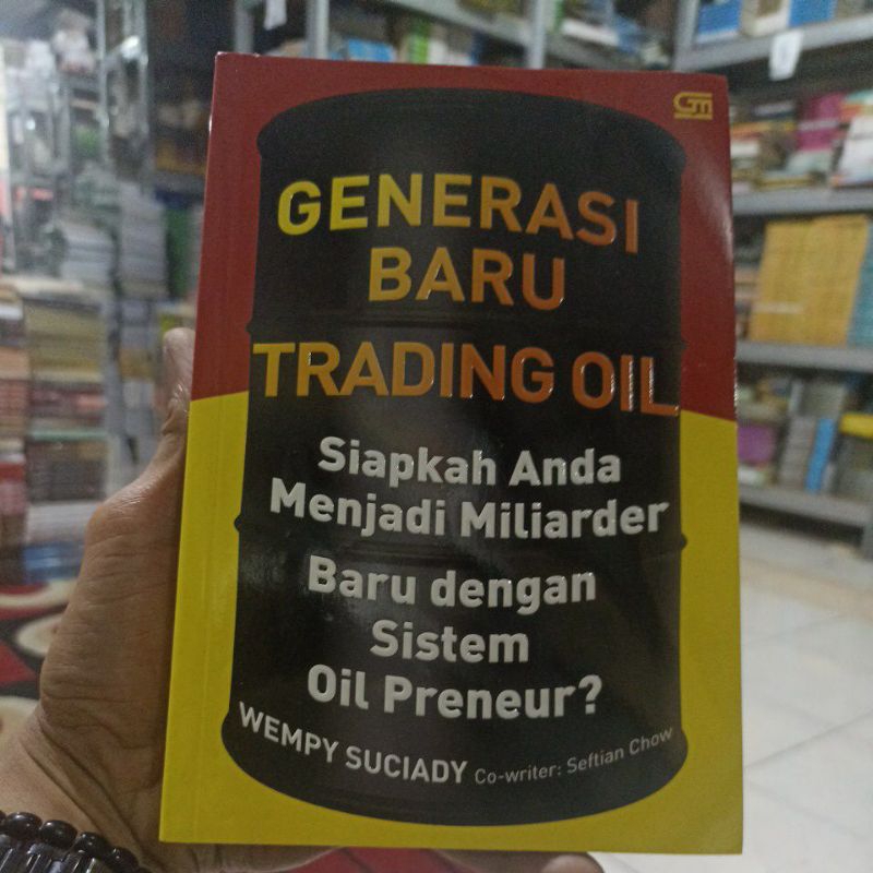 Jual BUKU PENGEMBANGAN DIRI KARIR / MOTIVASI / BACAAN INSPIRASI / GENERASI BARU TRADING OIL ...