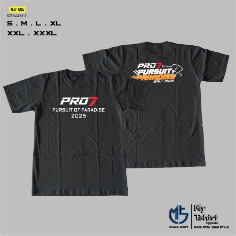 Jual Tshirt Kaos Pro7 Pursuit of Paradise Bali 2025 New Desain Best ...