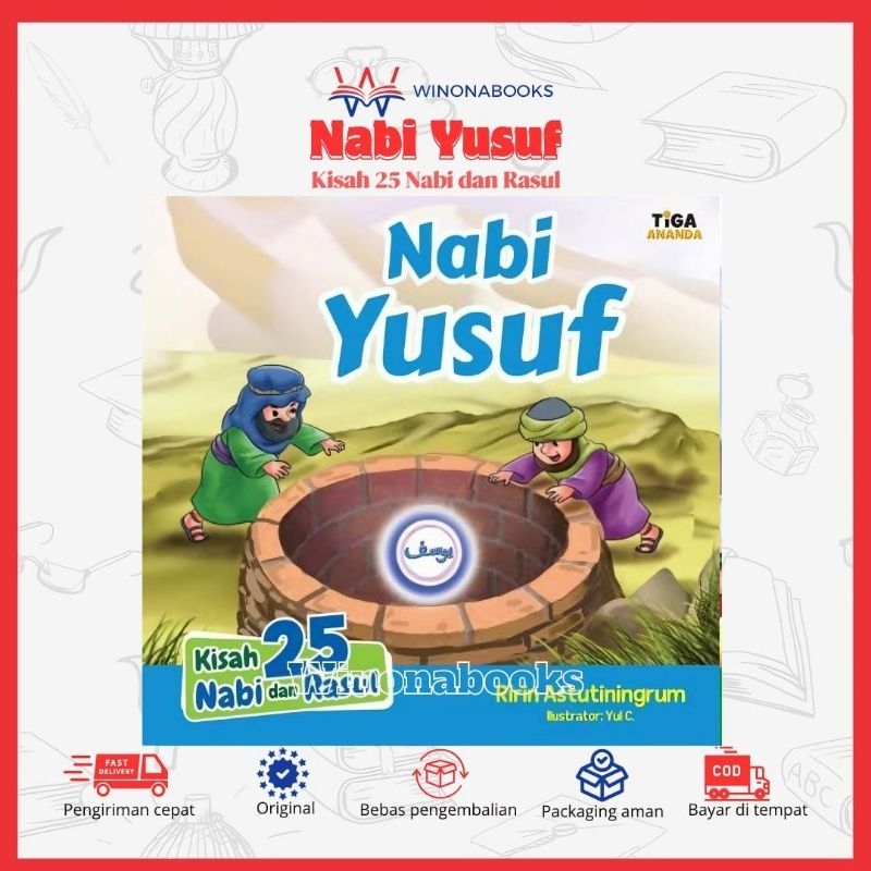 Jual Kisah 25 Nabi dan Rasul : Nabi Yusuf winonabooks cerita anak | Shopee Indonesia