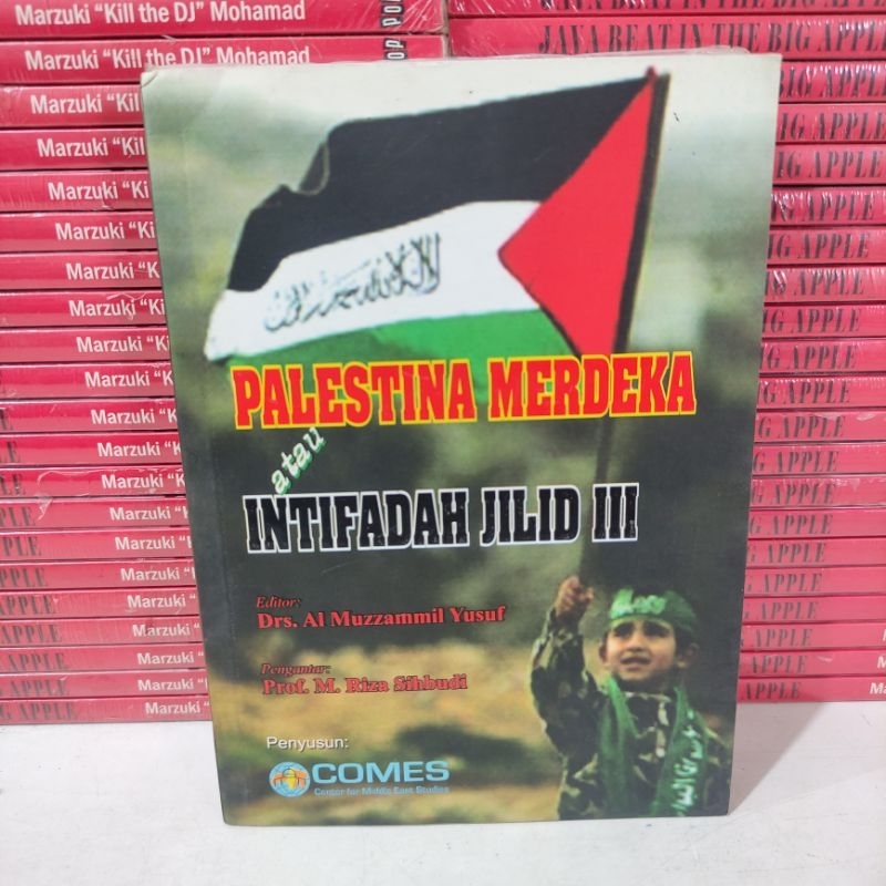 Jual Buku Murah - Palestina Merdeka atau Intifadah Jilid III | Shopee ...