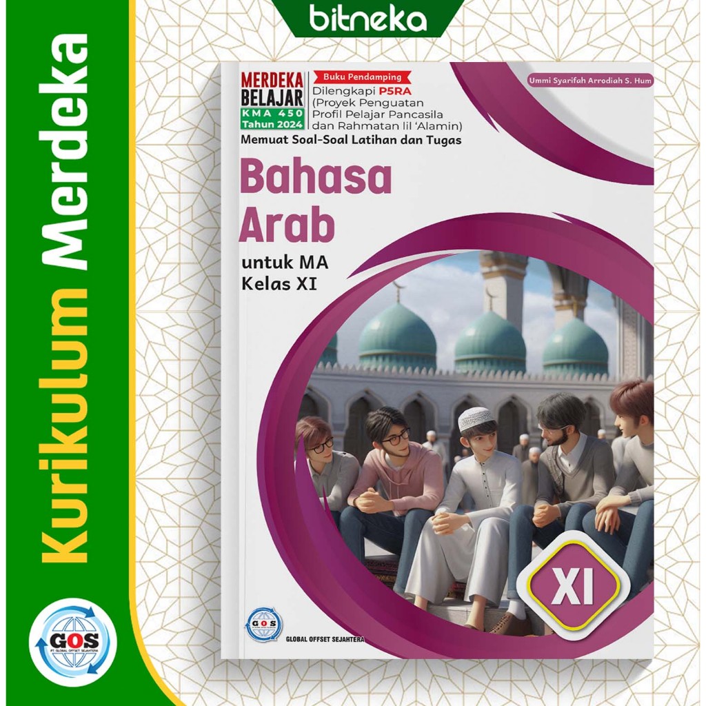 Jual Buku Siswa GOS Bahasa Arab MA Kelas 11 K-Merdeka KMA-450 - Global Offset Sejarahtera ...