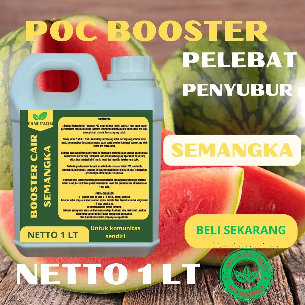 Jual Pupuk Organic Booster Cair Semangka Melebatkan Di Luar Musim Bunga ...