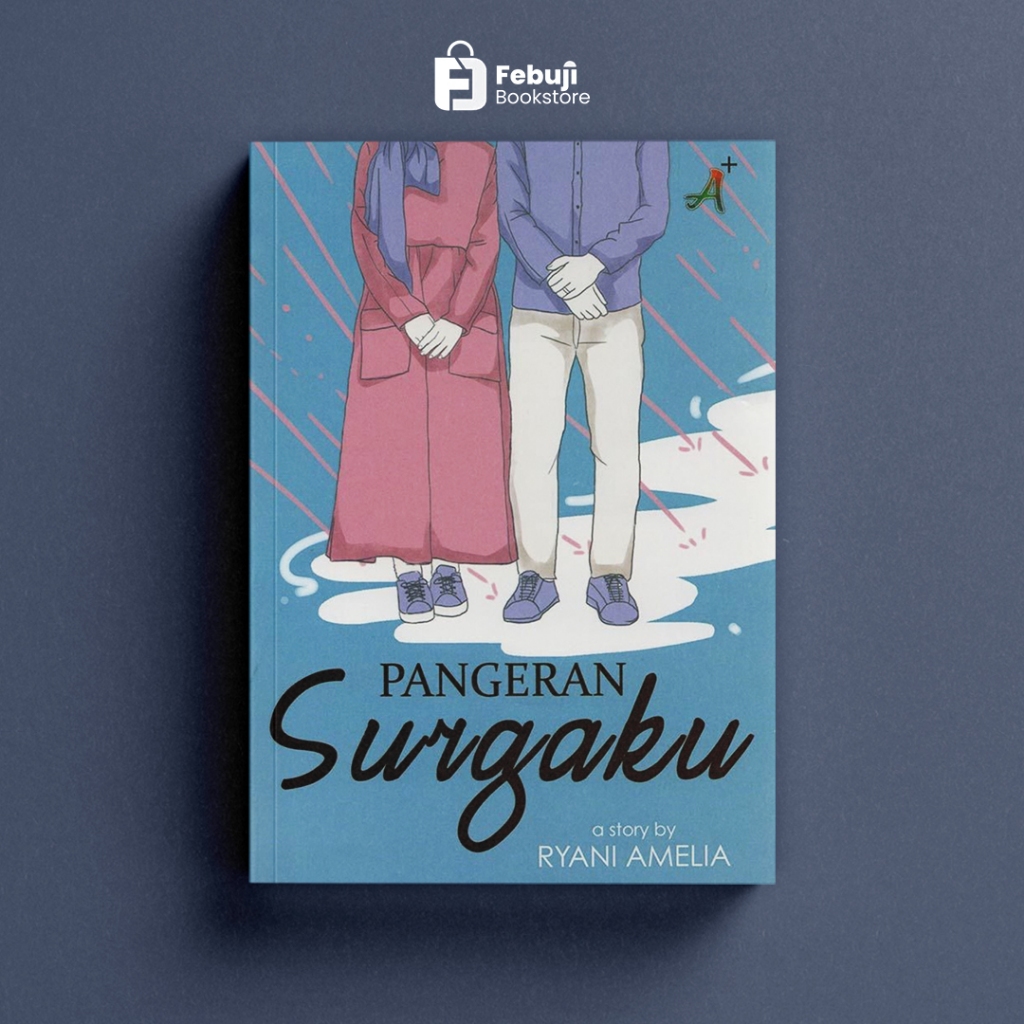 Jual Novel Pangeran Surgaku - Ryani Amelia (Aksara Plus) | Shopee Indonesia