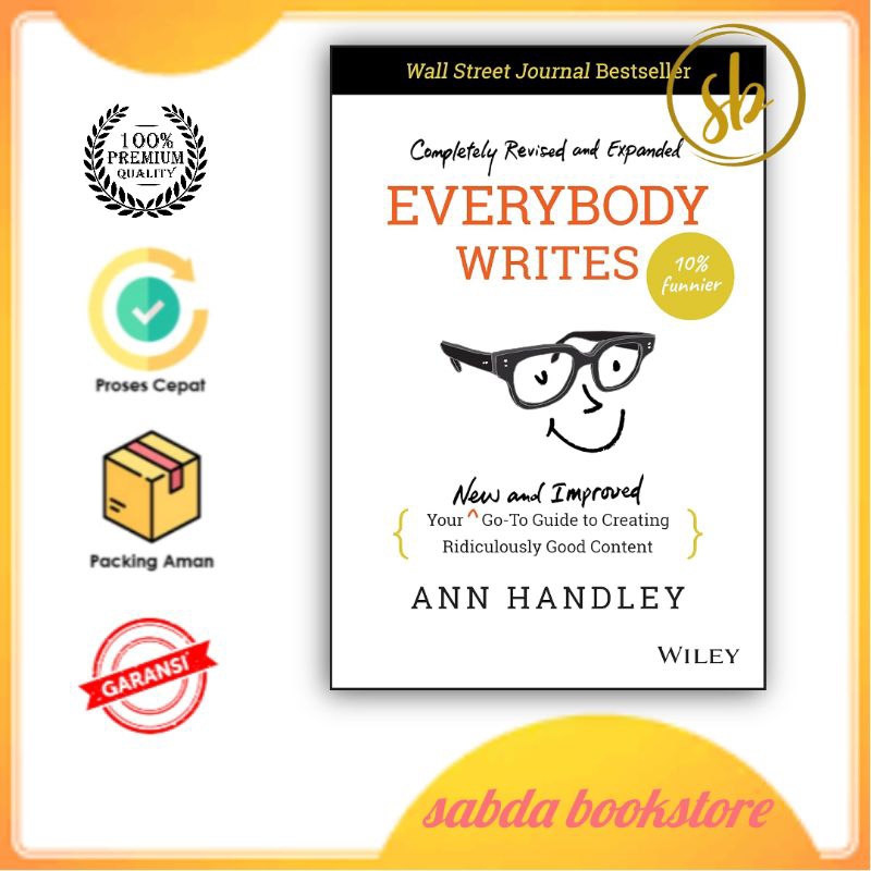 Jual Everybody Writes Completely Revised and Expanded by Ann Handley ...
