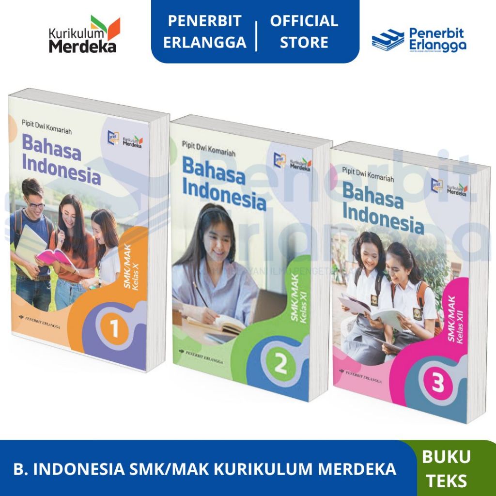 Jual [Erlangga Official] Bahasa Indonesia Smk/Mak Kelas 10 11 12 Kurikulum Merdeka | Shopee ...