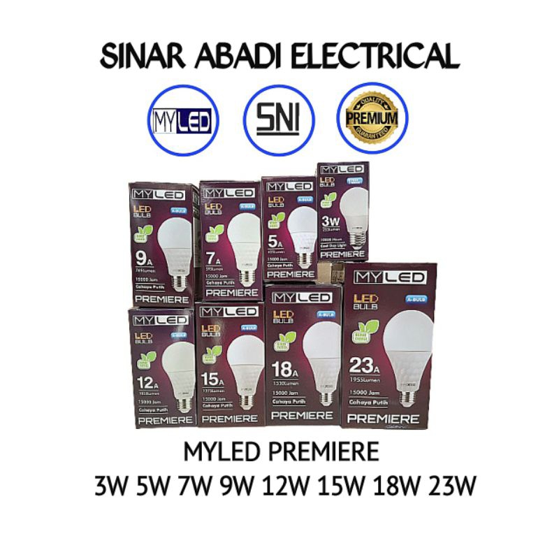 Jual Lampu LED 3W 5W 7W 9W 12W 15W 18W 23W MYLED Premiere Garansi SNI - Putih 6500K | Shopee ...
