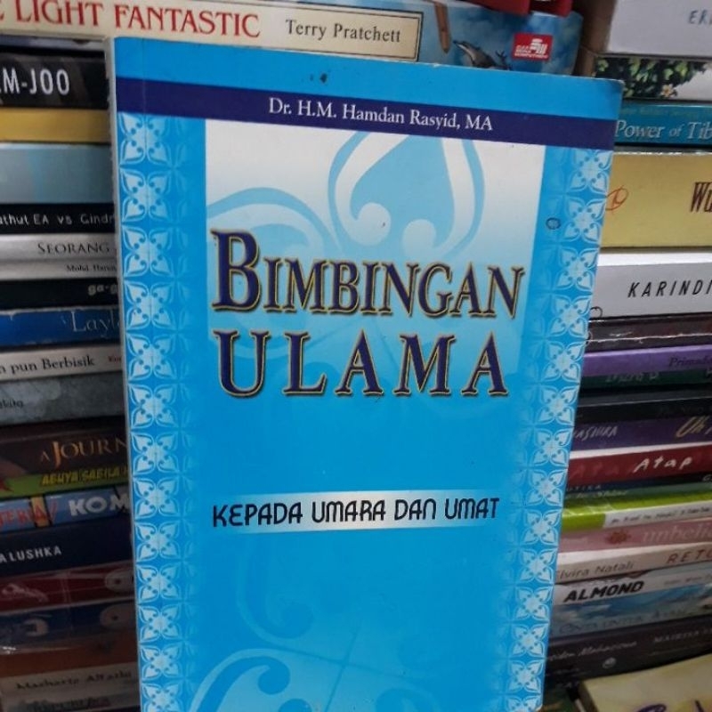 Jual BIMBINGAN ULAMA KEPADA UMARA DAN UMAT BY DR H.M HAMDAN RASYID MA ... Jual BIMBINGAN ULAMA KEPADA UMARA DAN UMAT BY DR H.M HAMDAN RASYID MA ...
