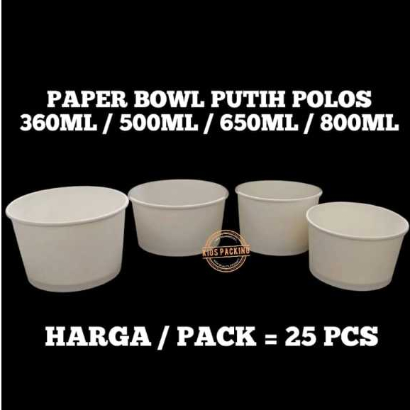 Jual Paper Bowl Putih Polos 360ml 500ml 650ml 800ml Isi 25pcs / Mangkok ...