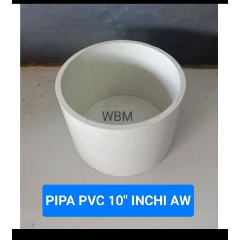 Jual Pipa pvc 10" inchi aw panjang 10 cm tebal 10 mm | Shopee Indonesia