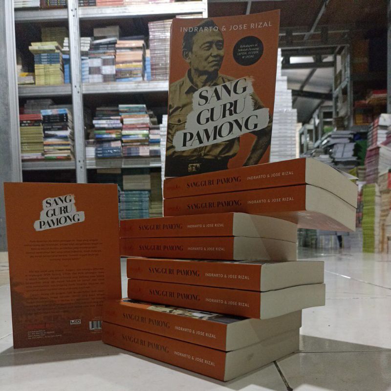 Jual BUKU NOVEL BIOGRAFIS / LITERATUR KLASIK / BACAAN MEMOAR SEJARAH / SANG GURU PAMONG SERI ...