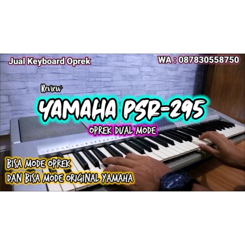 Jual KEYBOARD YAMAHA PSR 295 FULL OPREK DUAL MODE | Shopee Indonesia