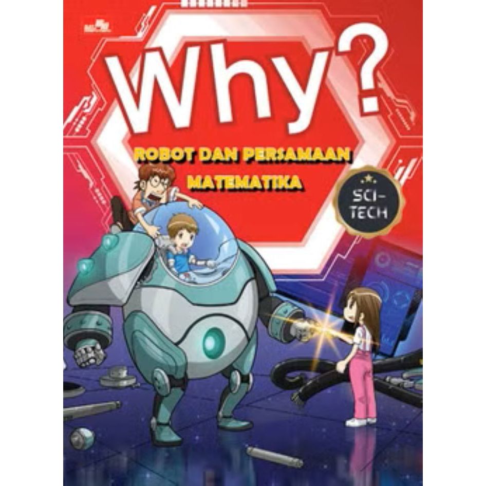 Jual Gramedia - Why? Sci-Tech: Robot dan Persamaan Matematika | Shopee ...