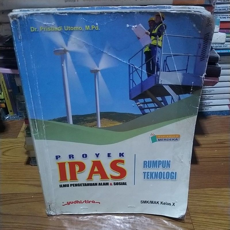 Jual PROYEK IPAS ILMU PENGETAHUAN ALAM & SOSIAL RUMPUN TEKNOLOGI SMK ...