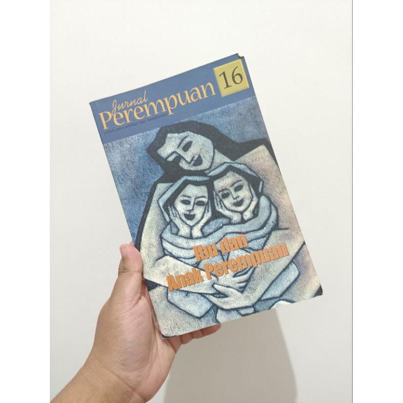 Jual Buku Yayasan Jurnal Perempuan edisi 16 Ibu dan Anak Perempuan | Shopee Indonesia
