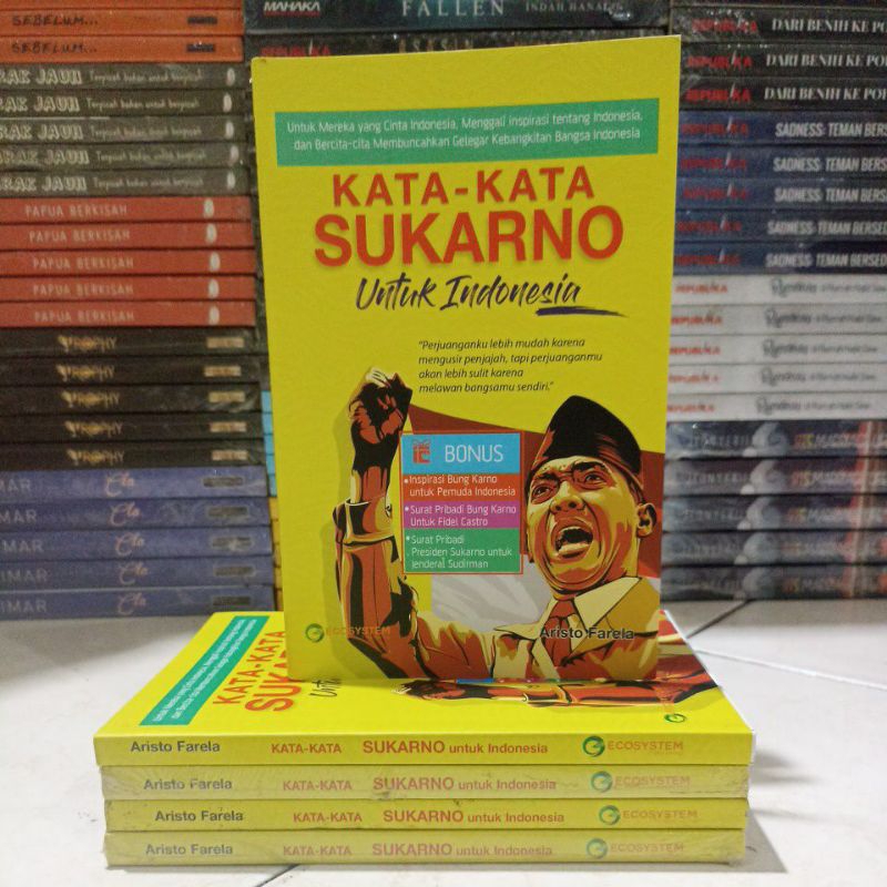 Jual BUKU NOVEL BIOGRAFIS / MOTIVASI MEMOAR / BACAAN SEJARAH BUDAYA / KATA - KATA SUKARNO UNTUK ...