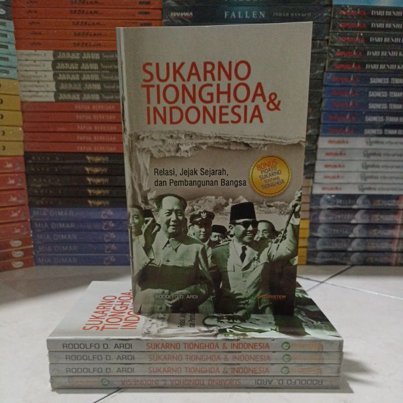 Jual BUKU SEJARAH SASTRA / BACAAN MEMOAR / SUKARNO TIONGHOA & INDONESIA / DILENGKAPI PIDATO ...