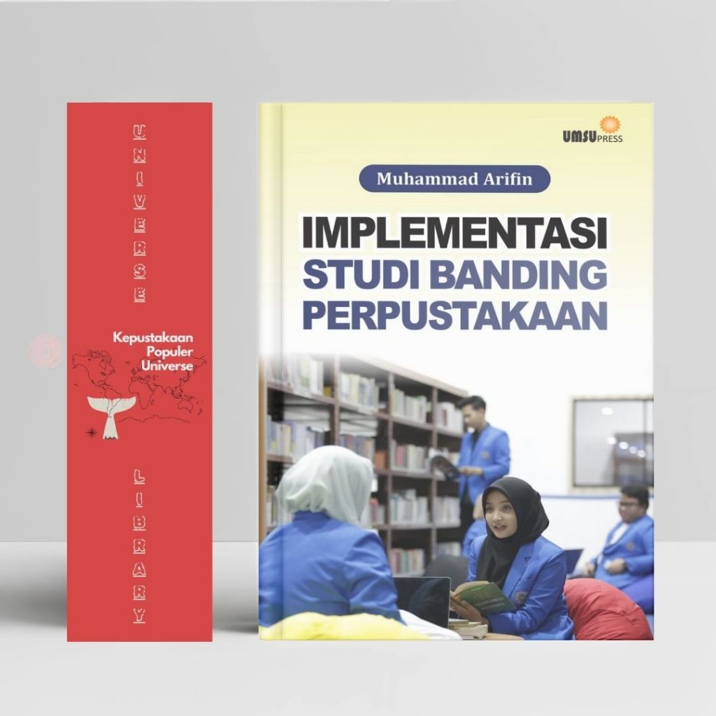 Jual Buku Implementasi Studi Banding Perpustakaan | UMSU Press | Shopee ...