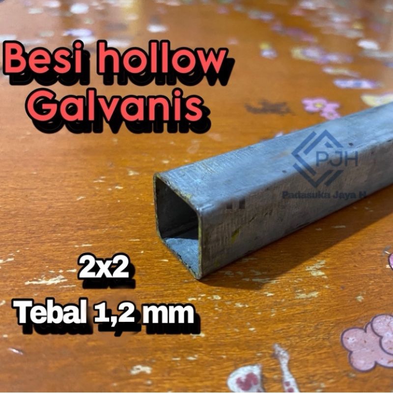 Jual Besi hollow galvanis 2x2 tebal 1,2mm. besi holo kotak. ukuran mulai 10cm sampai 100cm ...