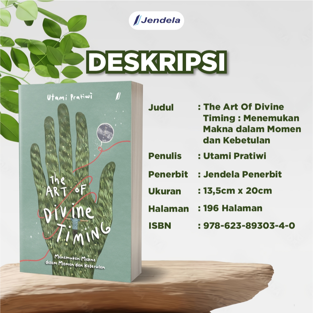 Jual Buku The Art of Divine Timing Menemukan Makna dalam Momen dan ...