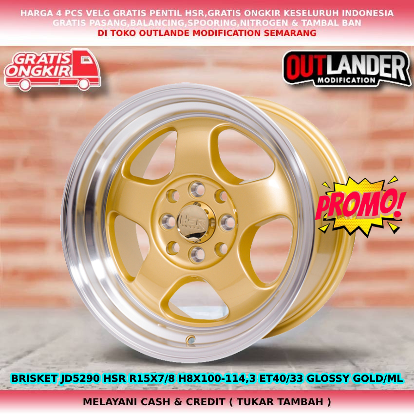 Jual VELG MOBIL CELONG RING 15 TYPE HSR BRISKET R15X7/8 H 4X100 - 4X114,3 ET40 - 33 GLOSSY GOLD ...