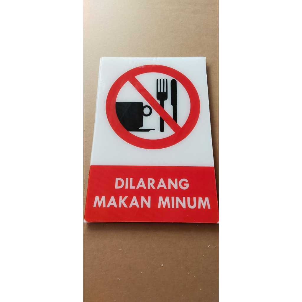 Jual Sign Akrilik Dilarang Makan dan Minum Diruangan | Shopee Indonesia