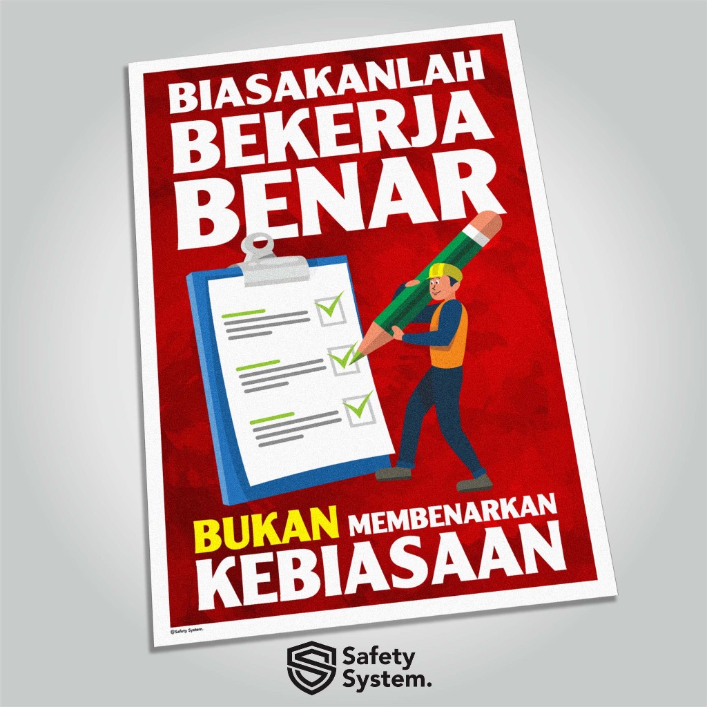 Jual Poster K3 Keselamatan Kerja Safety Quality Motivasi Quote Biasakan ...