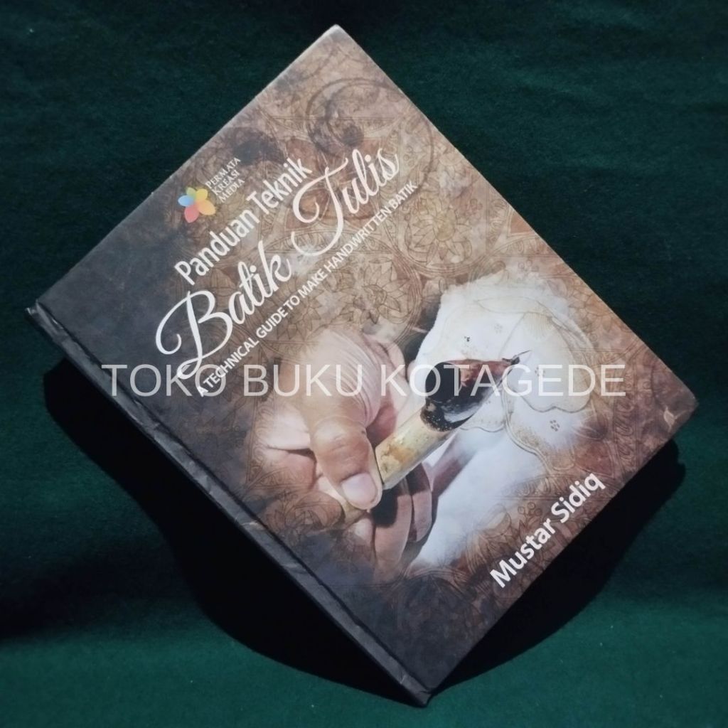 Jual Panduan Teknik Batik Tulis, A Technical Guide to Make Handwritten ...