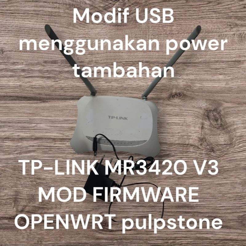 Jual TP-LINK MR3420 V3 Os openwrt pulpstone | Shopee Indonesia
