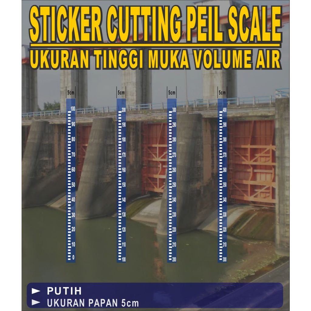 Jual STICKER CUTTING PEIL SCALE ALAT UKUR TINGGI MUKA AIR LEBAR 5 CM ...