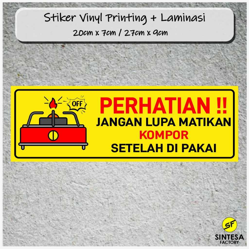 Jual Stiker Matikan Kompor Stiker Peringatan Mematikan Kompor Stiker ...