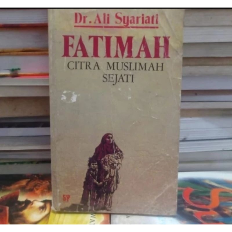 Jual BUKU FATIMAH- ALI SYARIATI | Shopee Indonesia