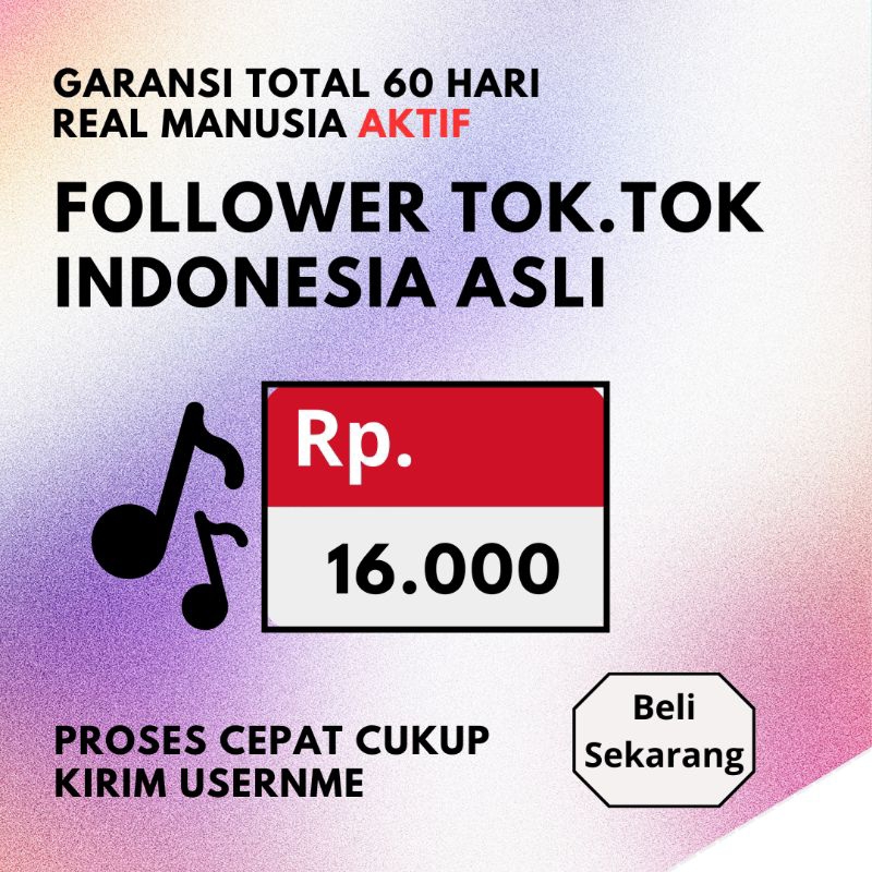 Jual Followers Tok-Tokk Indonesia Asli Permanen Like dan Komen Real Indonesia Premium Aktif ...