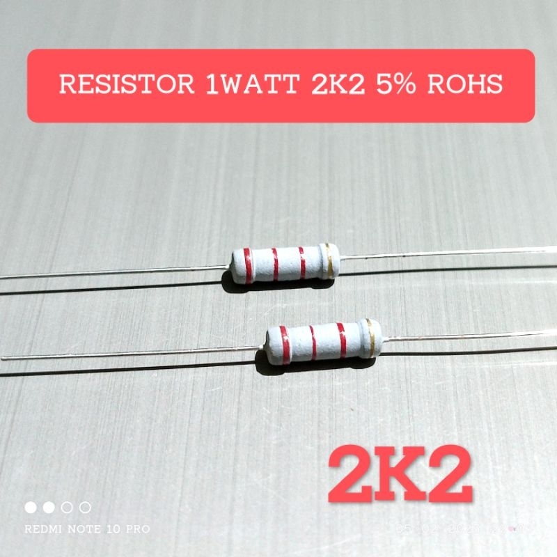 Jual (5 BUAH) RESISTOR 1WATT 1W 2K2 CF 5% ROHS | Shopee Indonesia