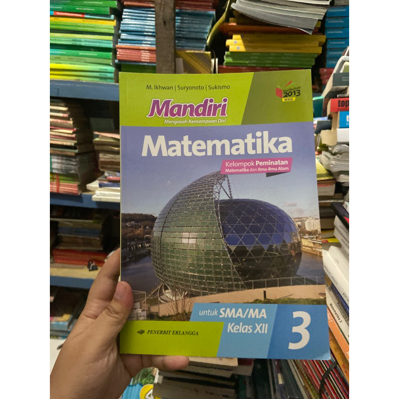 Jual Mandiri Matematika Kelas XII SMA/MA erlangga K13 | Shopee Indonesia