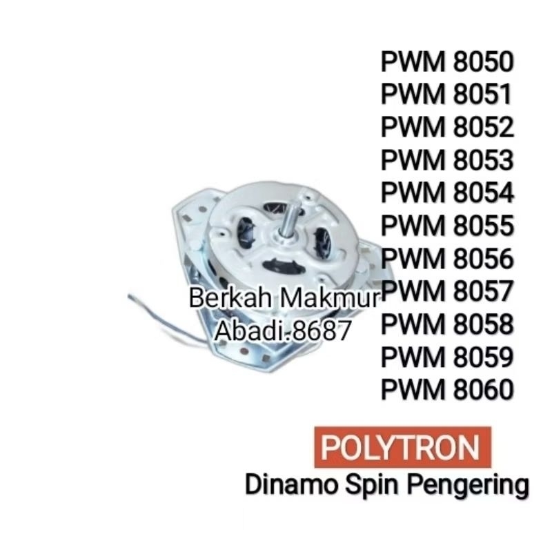 Jual Mesin Dinamo Pengering Mesin Cuci POLYTRON 8 Kg PWM 8050 - PWM 8051 - PWM 8052 / PWM 8053 ...