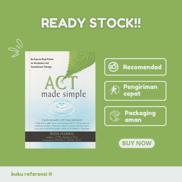 Jual Russ Harris - ACT Made Simple An Easy-To-Read Primer on Acceptance and Commitment Therapy 2 ...