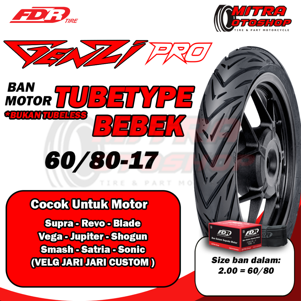 Jual FDR TT GENZI PRO 60/80 RING 17 Ban Motor Tidak Tubeless / Non Tubeless / / Tube Type ...