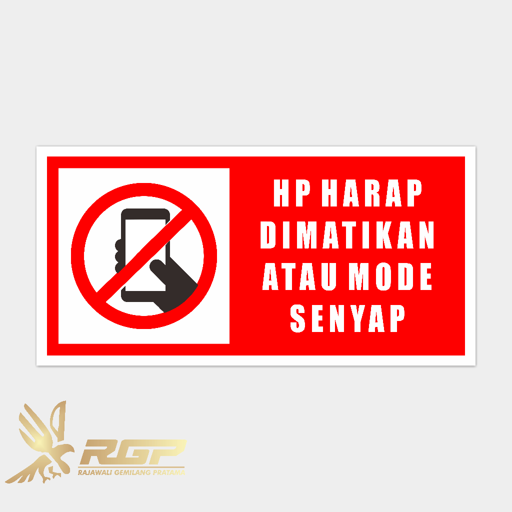 Jual Sign Masjid HP Harap Dimatikan Atau Mode Senyap Ukuran 30x15cm ...