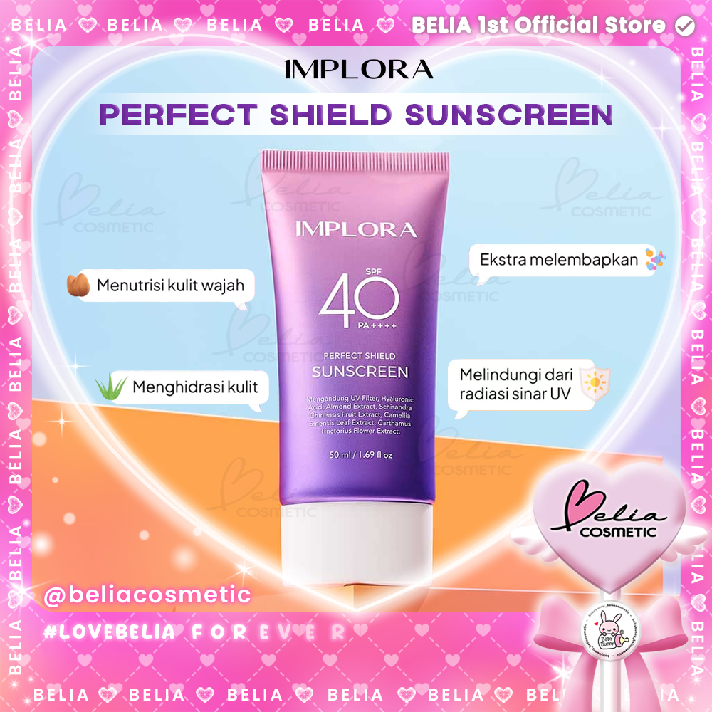 Jual BELIA IMPLORA Perfect Shield Sunscreen SPF 40 PA++++ | 50ml UV A/B Filter | Tabir Surya ...