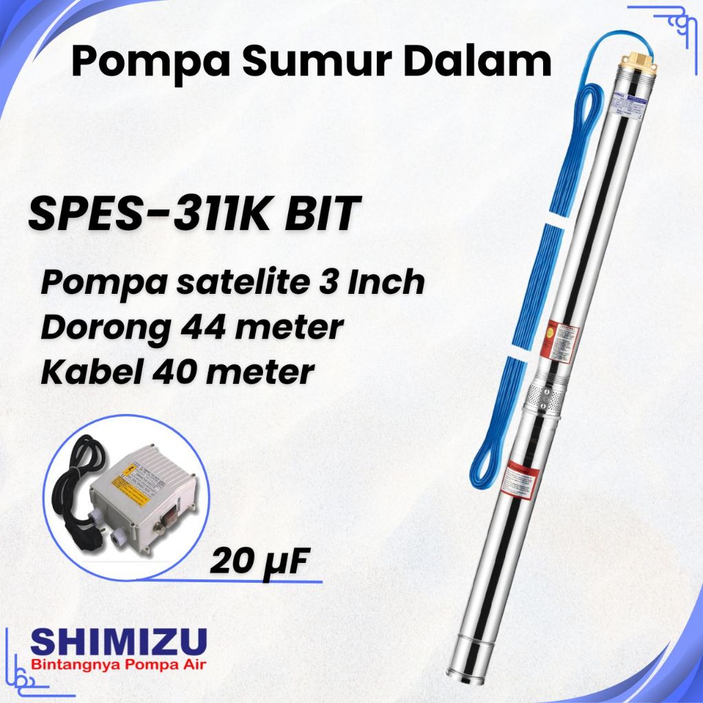 Jual Pompa Sumur Satelit Shimizu 3 Inch SPES-311K BIT Pompa Air Tanam Sumur Bor 44 Meter ...