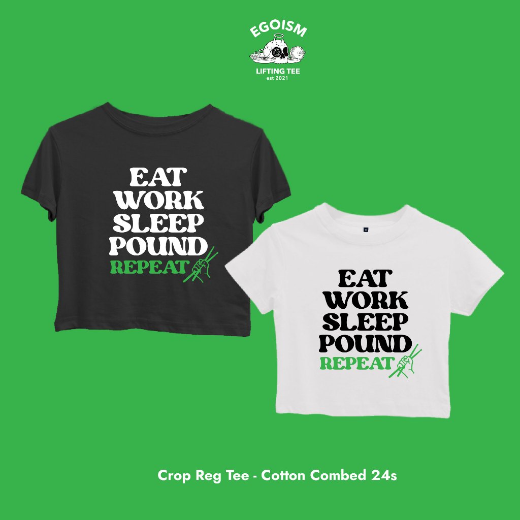 Jual Eat work sleep pound repeat poundfit crop regular tshirt - EGOISM ...