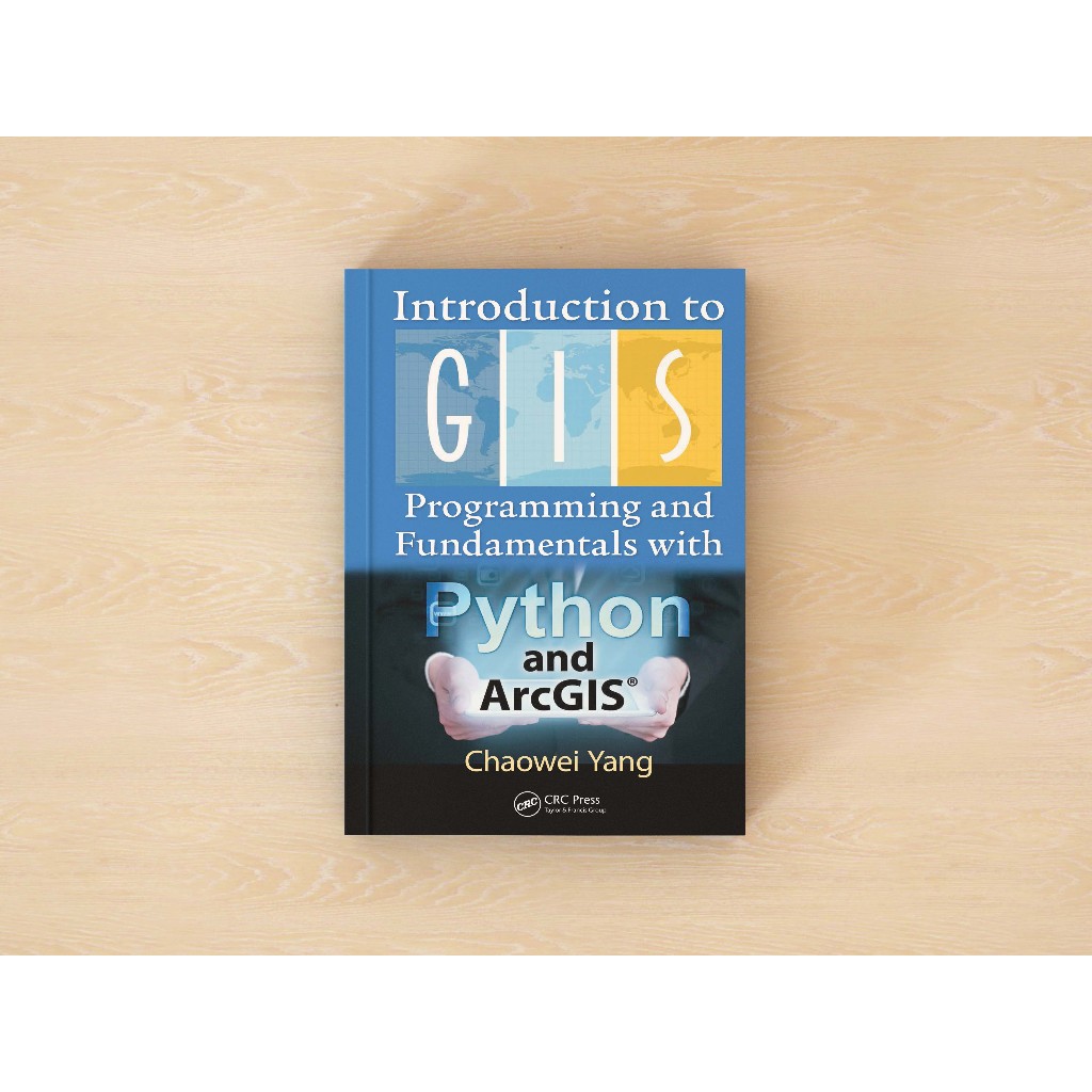 Jual Chaowei Yang - Introduction to GIS programming and fundamentals ... Jual Chaowei Yang - Introduction to GIS programming and fundamentals ...