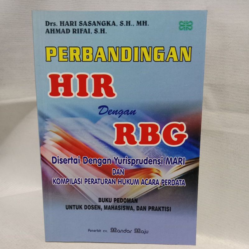 Jual Buku Perbandingan HIR Dengan RBG Disertai Dengan Yurisprudensi ...
