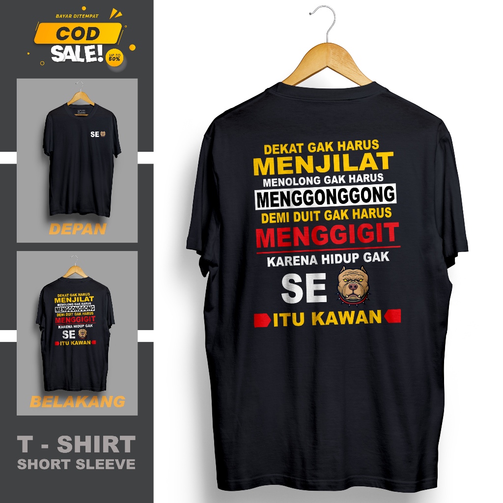 Jual KAOS KATA KATA DEKAT GAK HARUS MENJILAT DEPAN BELAKANG VIRAL ...
