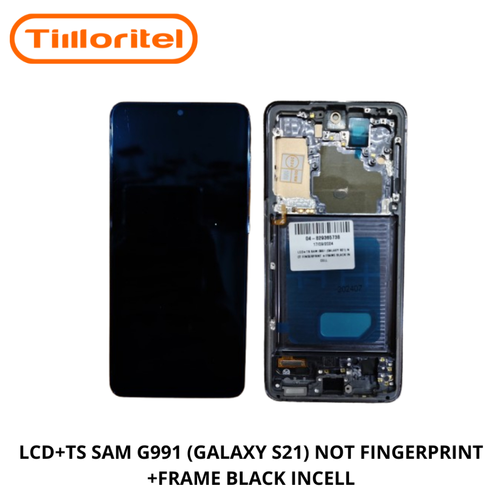 Jual LCD+TS SAM G991 (GALAXY S21) NOT FINGERPRINT +FRAME BLACK INCELL | Shopee Indonesia