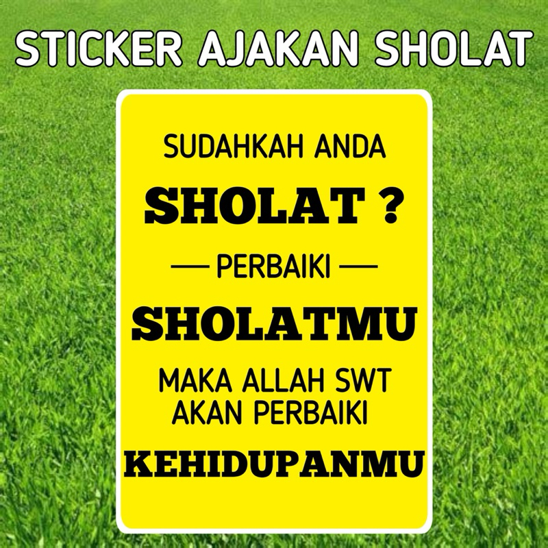 Jual STICKER JANGAN LUPA SHOLAT, STICKER AJAKAN SHOLAT, STICKER AJAKAN ...