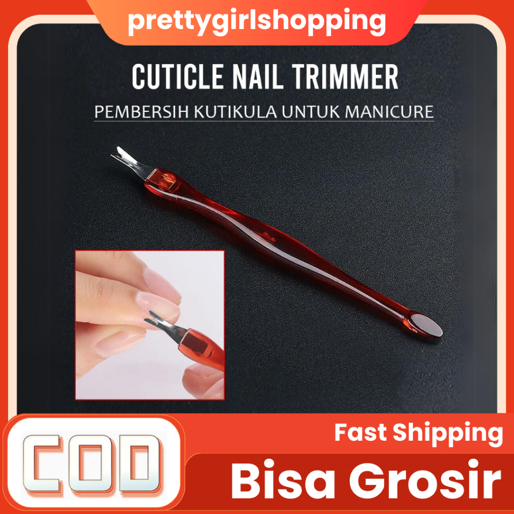Jual Pretty Cuticle Nail Trimmer/Pembersih Pendorong Kutikula untuk ...